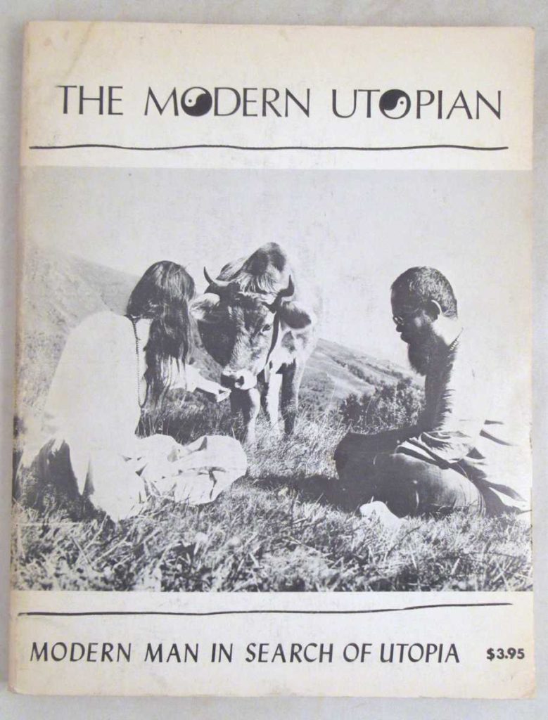 The Modern Utopian: Modern Man in Search of Utopia | Holzman Antiques